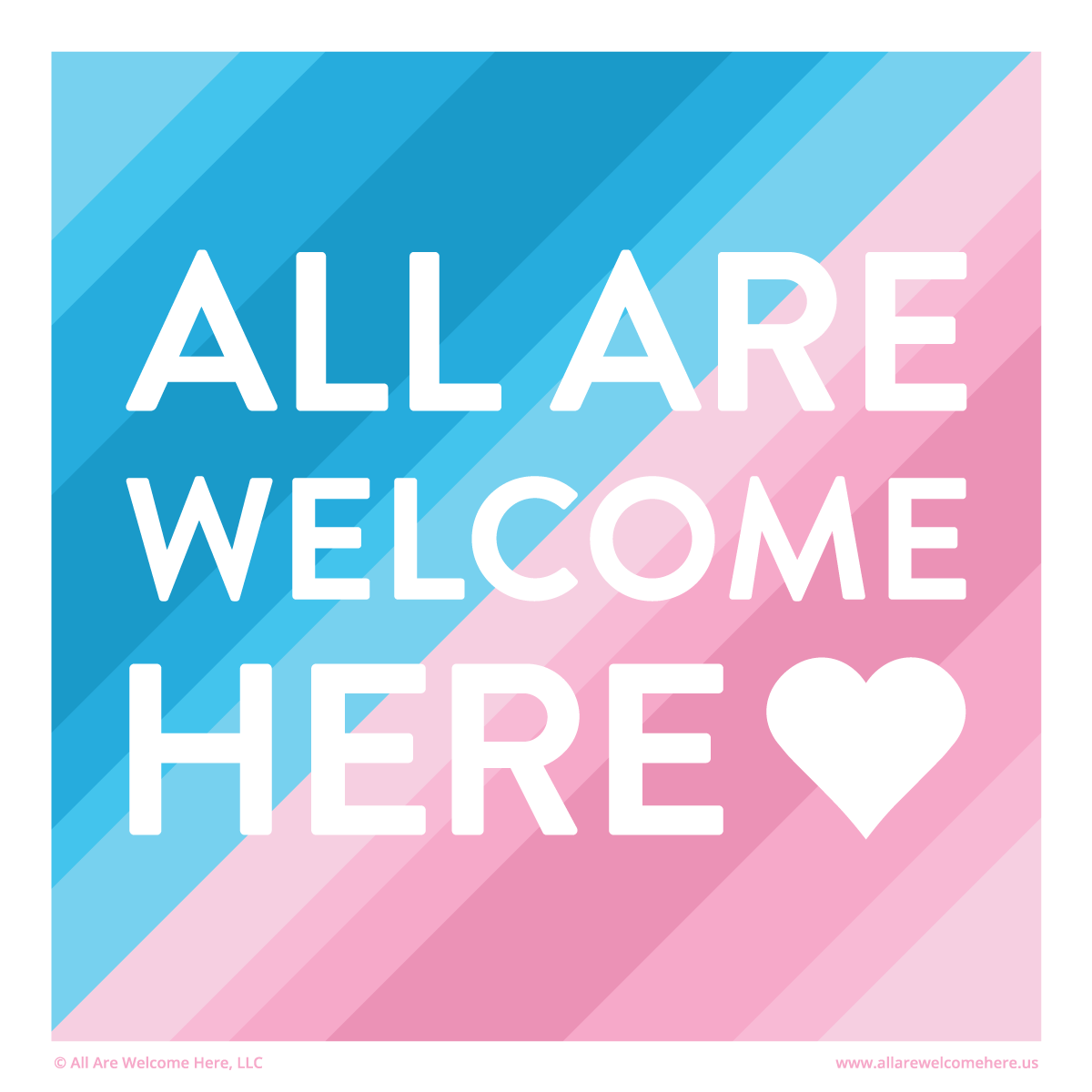 Transgender Flag Print – All Are Welcome Here